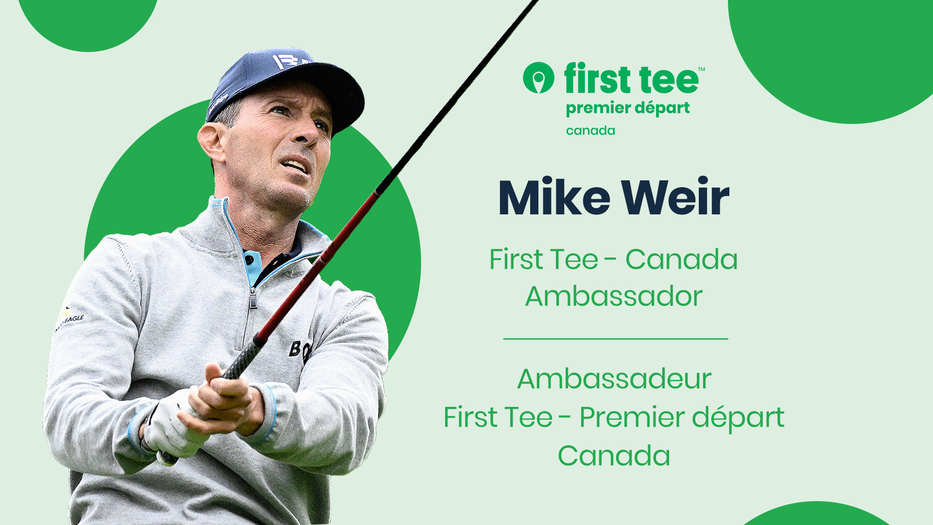 Mike Weir Announced as First Tee – Canada Ambassador - Golf Saskatchewan